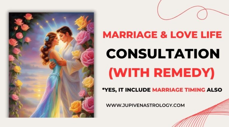 Marriage And Love Life Consultation India - JupiVen Astrology